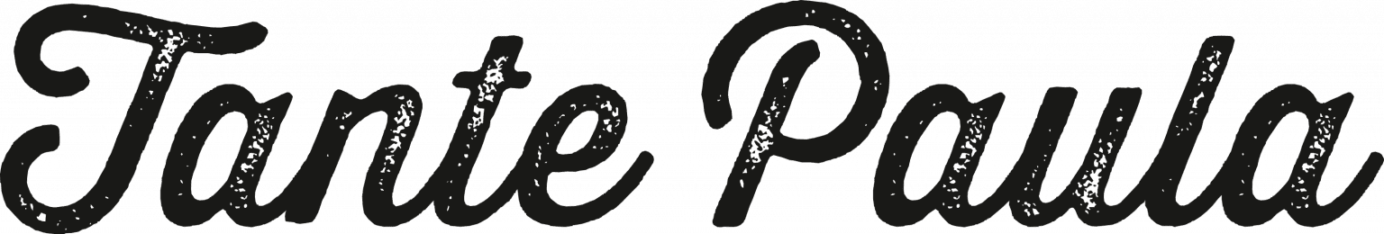 Willkommen bei der Tante Paula! Backen - Brauen - Brühen